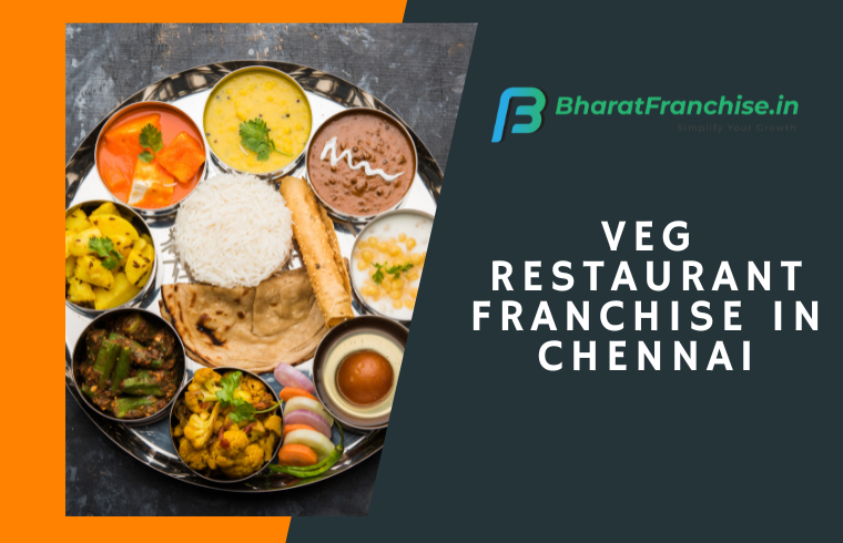 Unearth the Green Gold: A Veg Restaurant Franchise in Chennai | Bharat ...